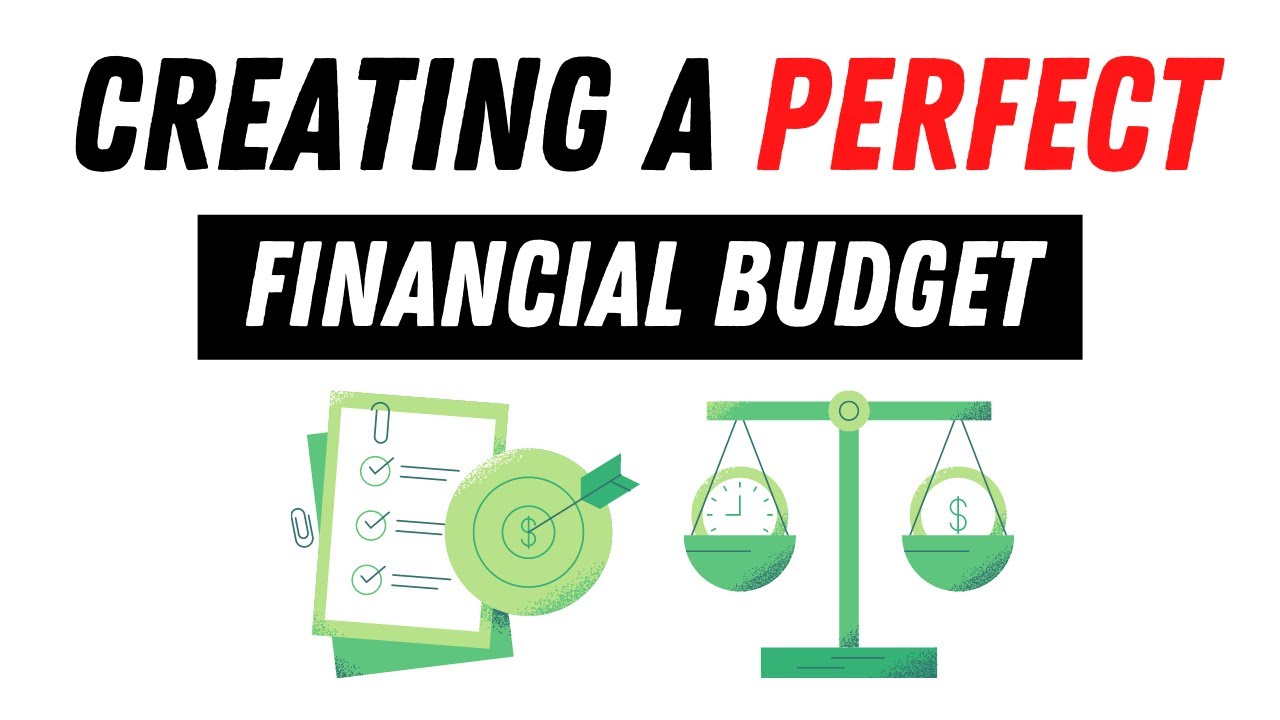 How To Create A Perfect Financial Budget In Easy Steps (Animated) - YouTube