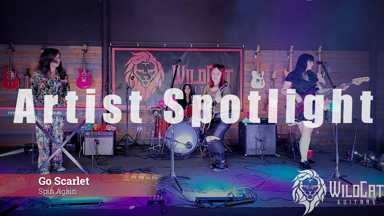 Artist Spotlight - Episode 21 Go Scarlet - Spin Again - YouTube