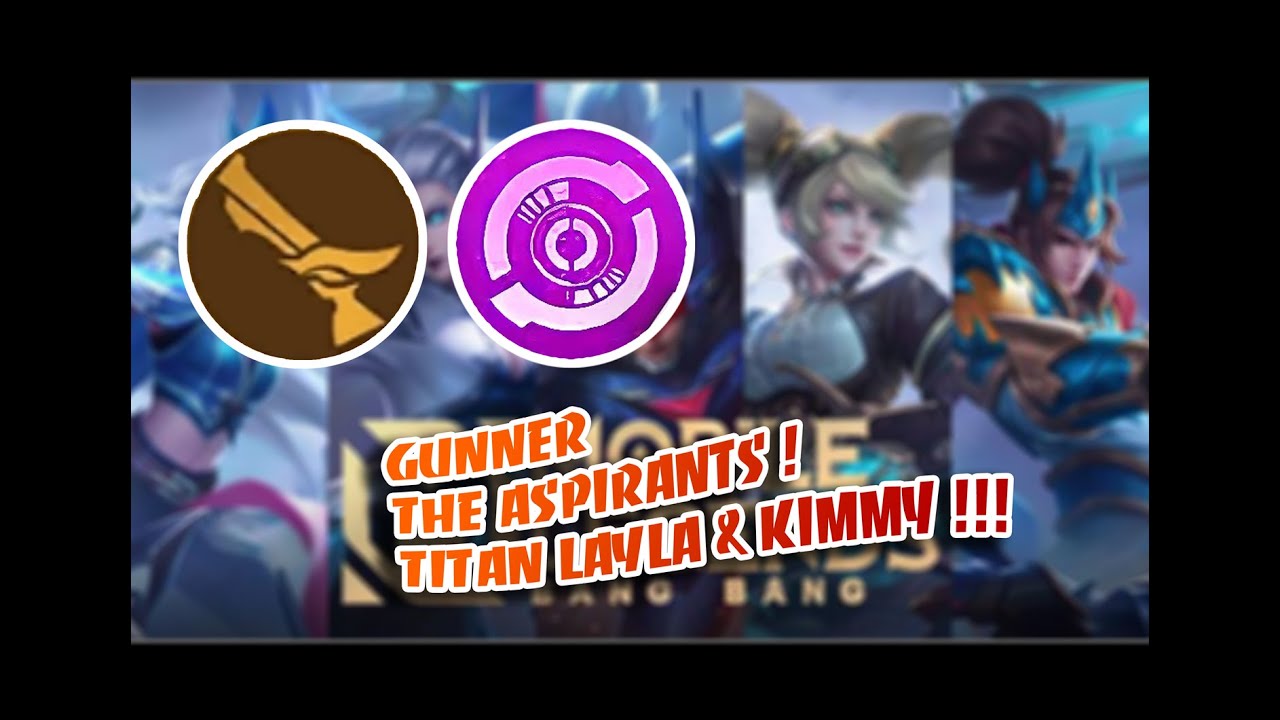 GUNNER + THE ASPIRANTS TITAN LAYLA & KIMMY !!! - YouTube