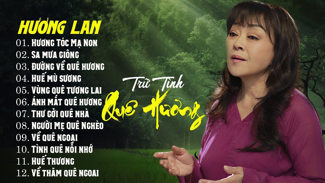 Nhạc Trữ Tình Quê Hương - Danh Ca Hương Lan | Nghe Mà Xao Xuyến Con Tim - YouTube