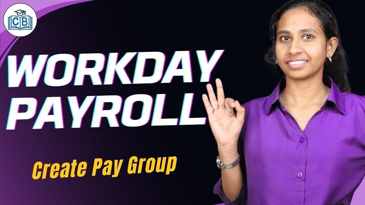 Create Pay Group n Workday Payroll | Workday Payroll Online Tutorial | Workday Payroll ...