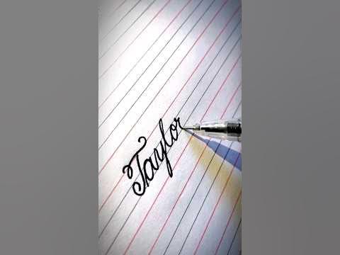 How to write "Taylor Swift" in Cursive 💖#cursive #handwriting #shorts # ...