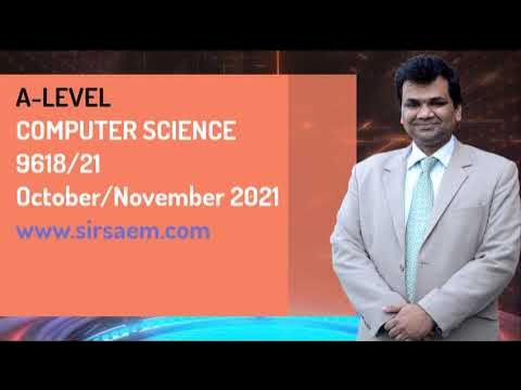 A LEVEL COMPUTER SCIENCE NOV 2021 P21 -- A Level Computer Science 9618 - YouTube