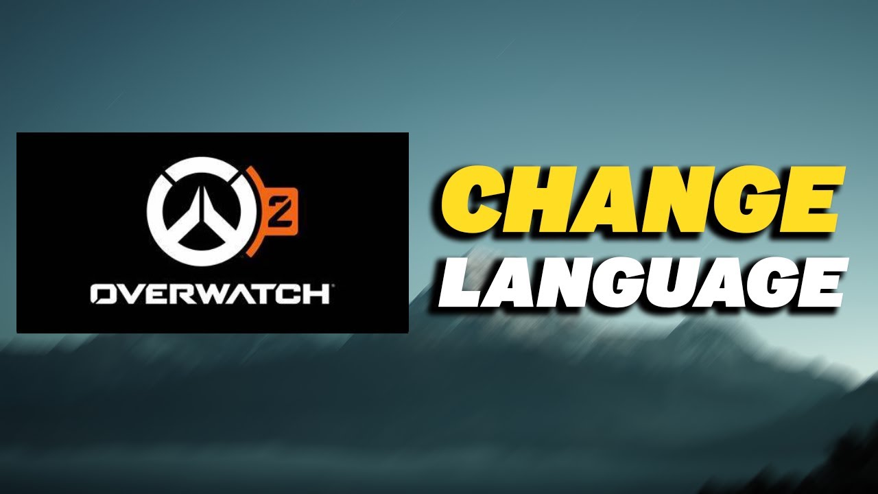 How To Change Language in OverWatch 2 - YouTube