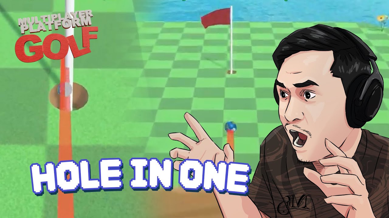 HOLE IN ONE !! YANG LAIN KENA MENTAL !! - Multiplayer Platform Golf Indonesia - YouTube