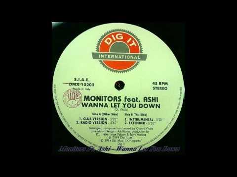 Monitors  Ft. Ashi - Wanna Let You Down (Radio Version)