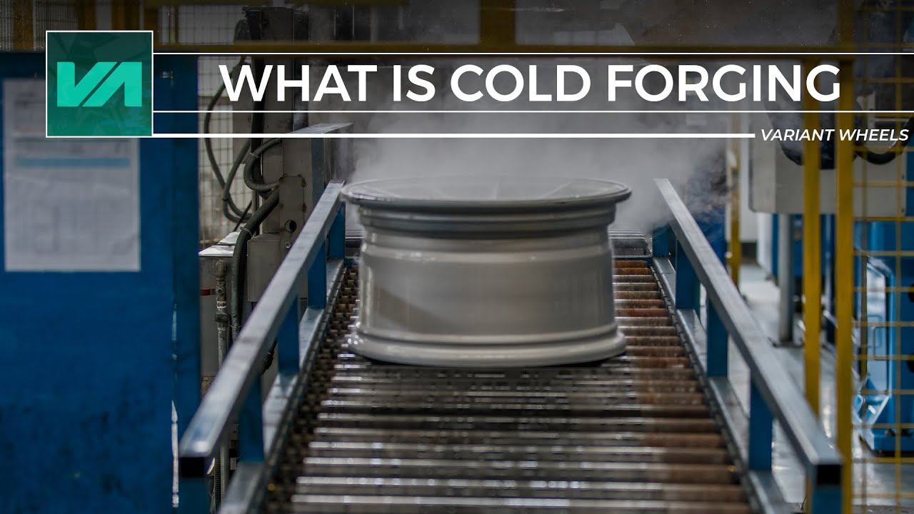 What is Cold Vertical Forging // Variant Alloy Wheels - YouTube