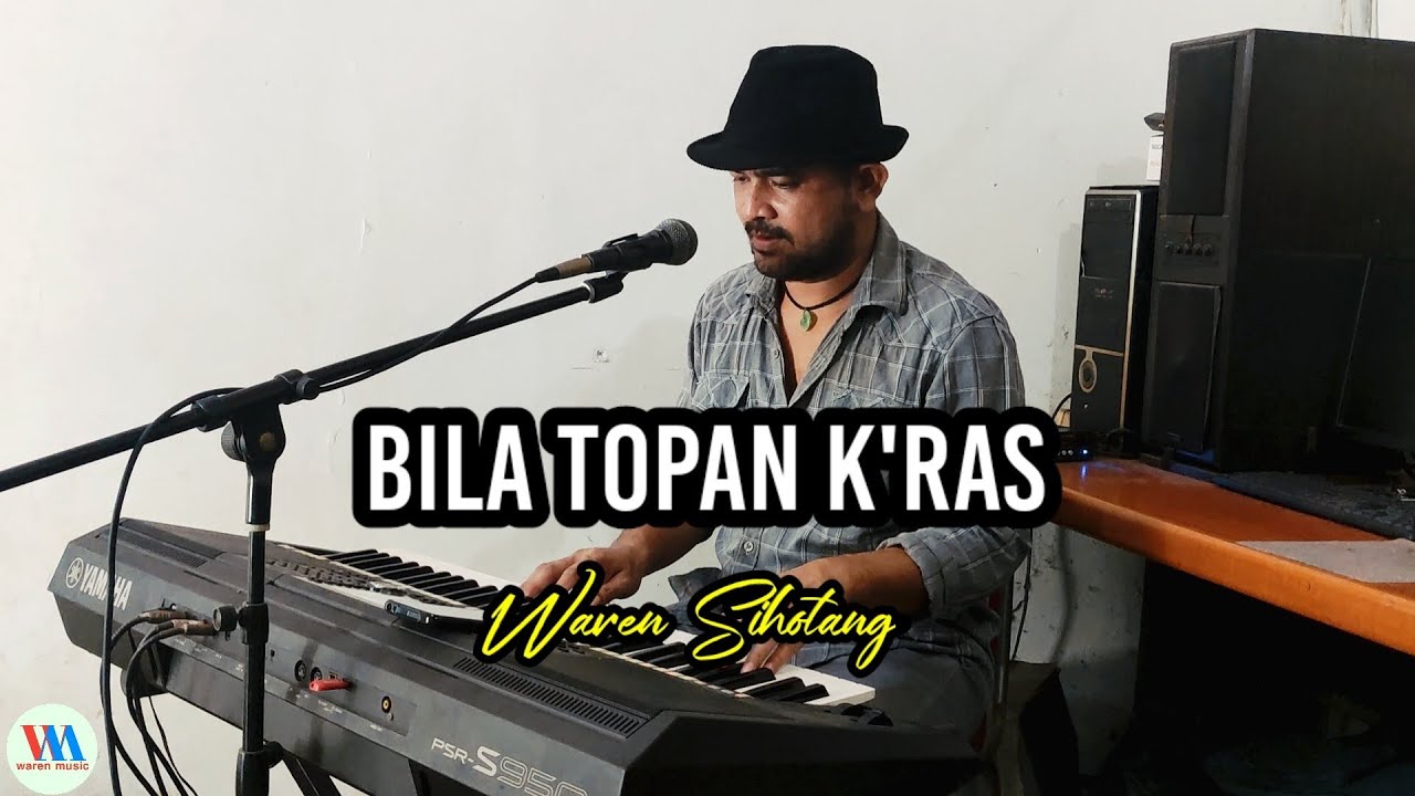 Bila topan k'ras - Waren Sihotang - YouTube
