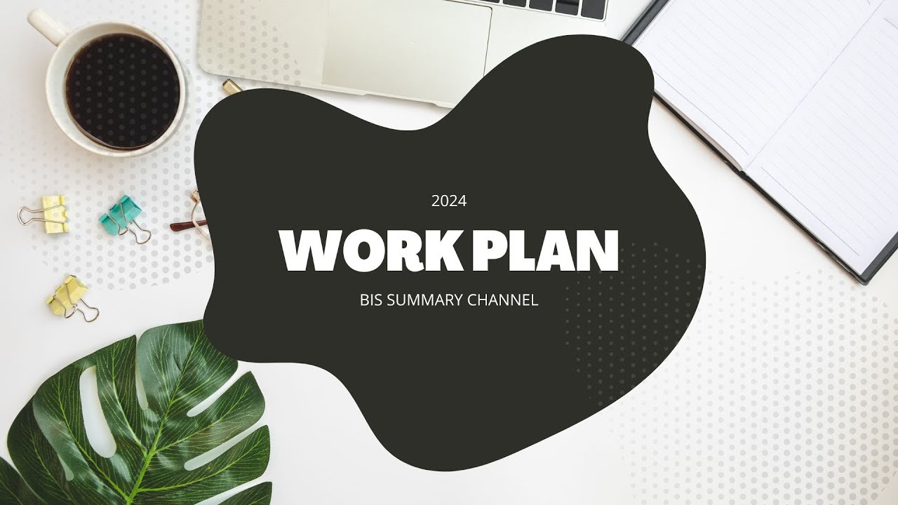 Channel Work Plan 2024 - YouTube