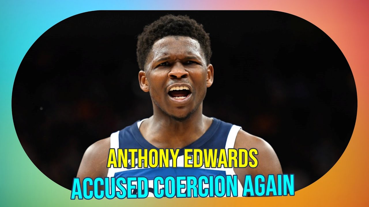 NBA Star Anthony Edwards Embroiled in Abortion Scandal & Custody Battle ...