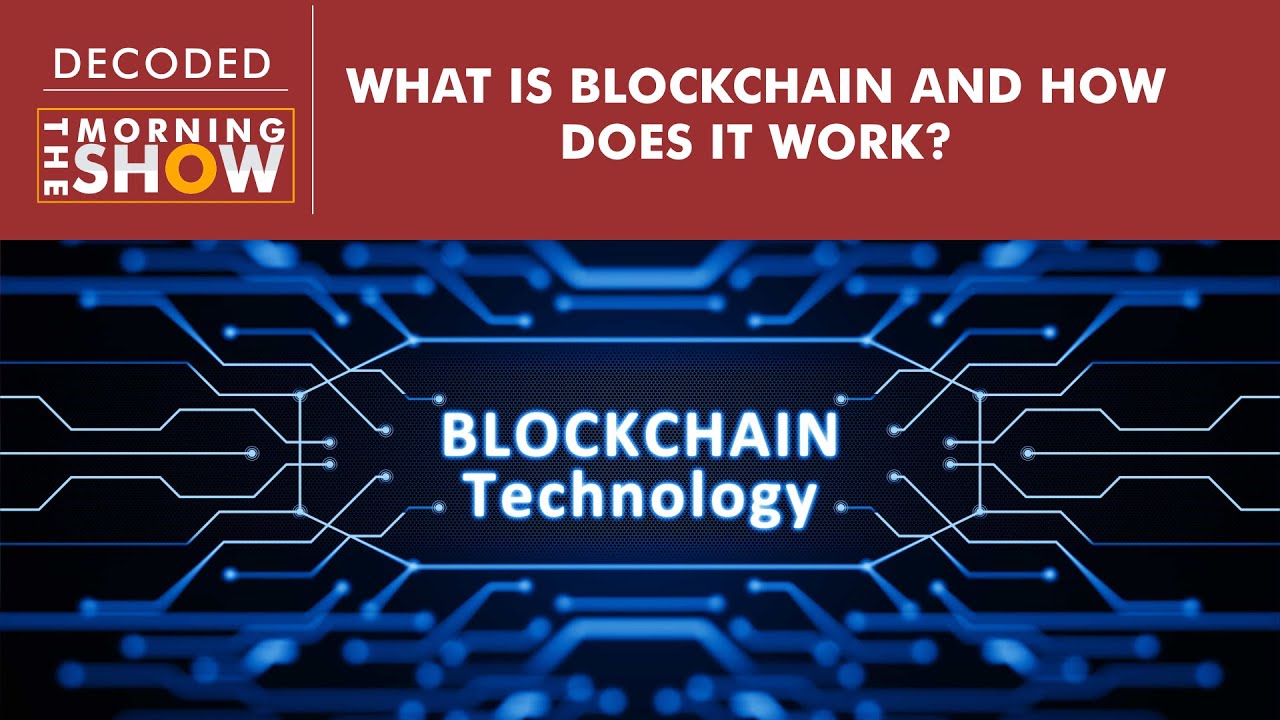 What is blockchain technology and how is India planning to use it ...