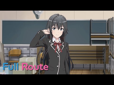 Oregairu Kan VN - Yukino Route [English Subtitles]