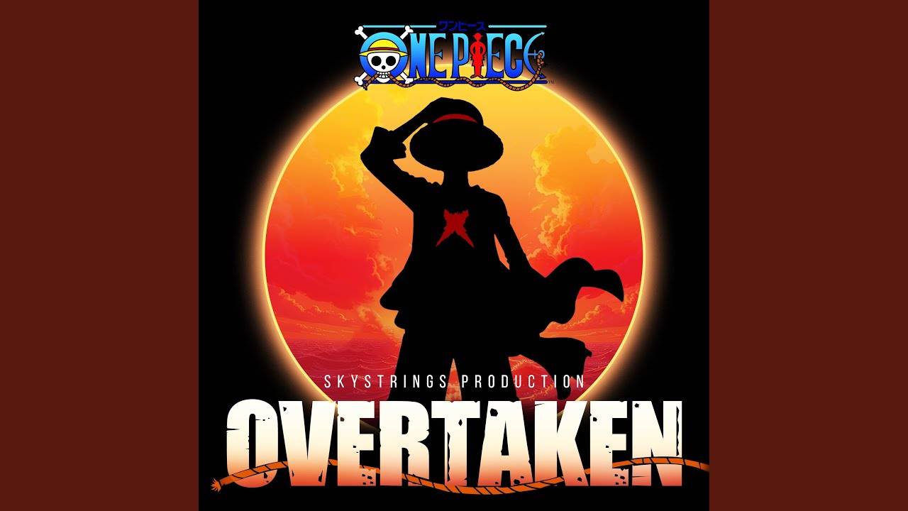 "One Piece" Overtaken (Epic Version) - YouTube