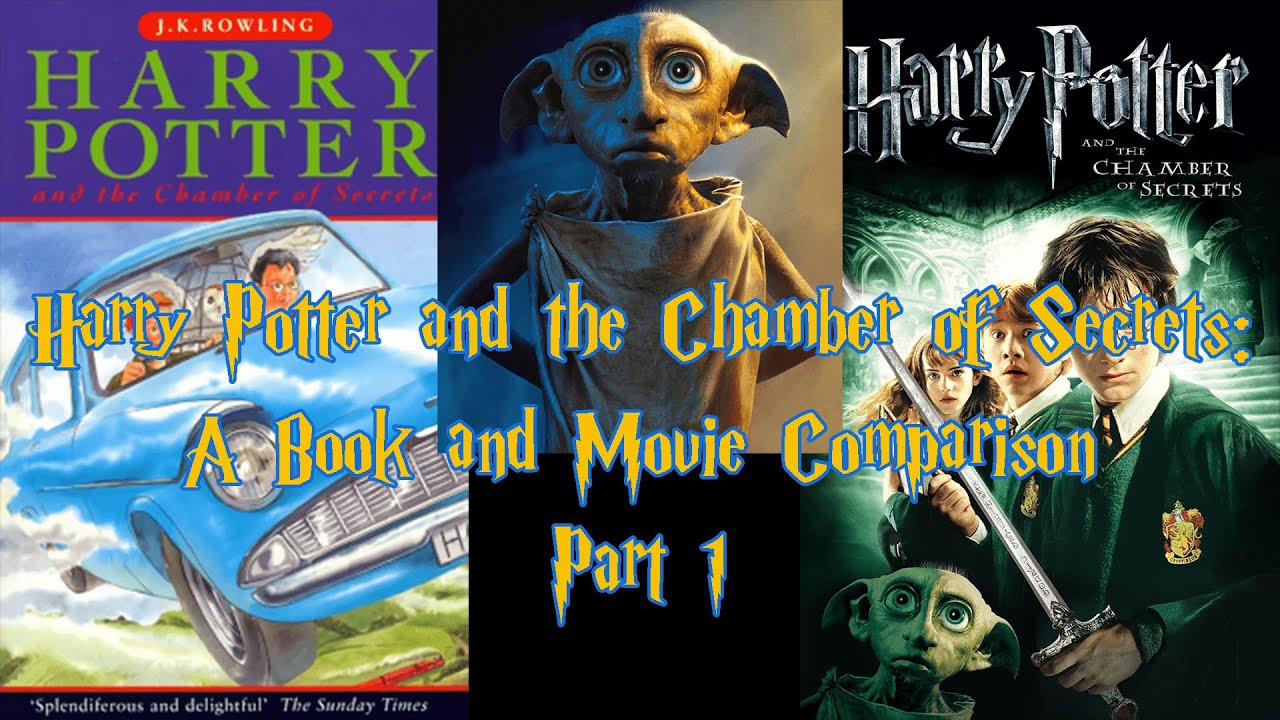 Book vs Movie - Harry Potter and the Chamber of Secrets (Part 1) - YouTube