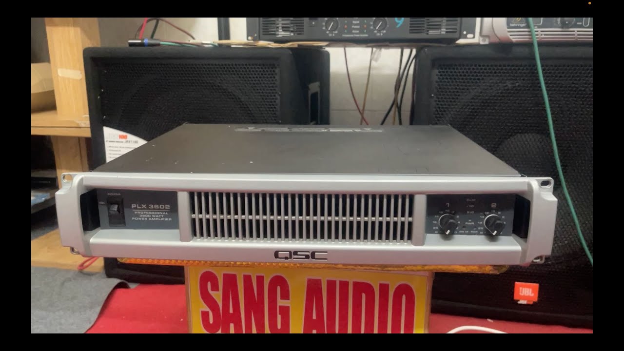 Đẩy QSC PLX 3602 Công Suất Siêu Khủng Mới Về Tại Sang Audio - YouTube