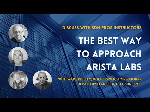 The best way to approach Arista Labs - Discuss with SDN Pros ...