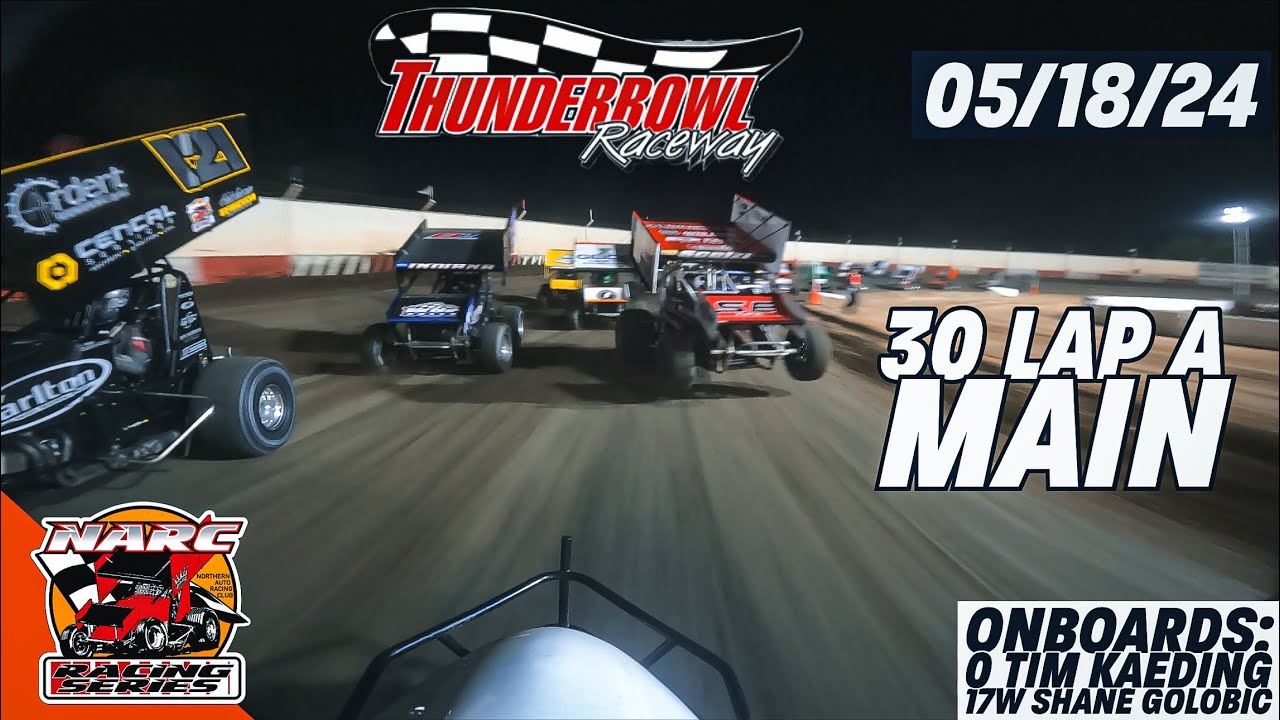30 Laps Nonstop 410 Sprint Car A Main Event at Thunderbowl Raceway 05 ...