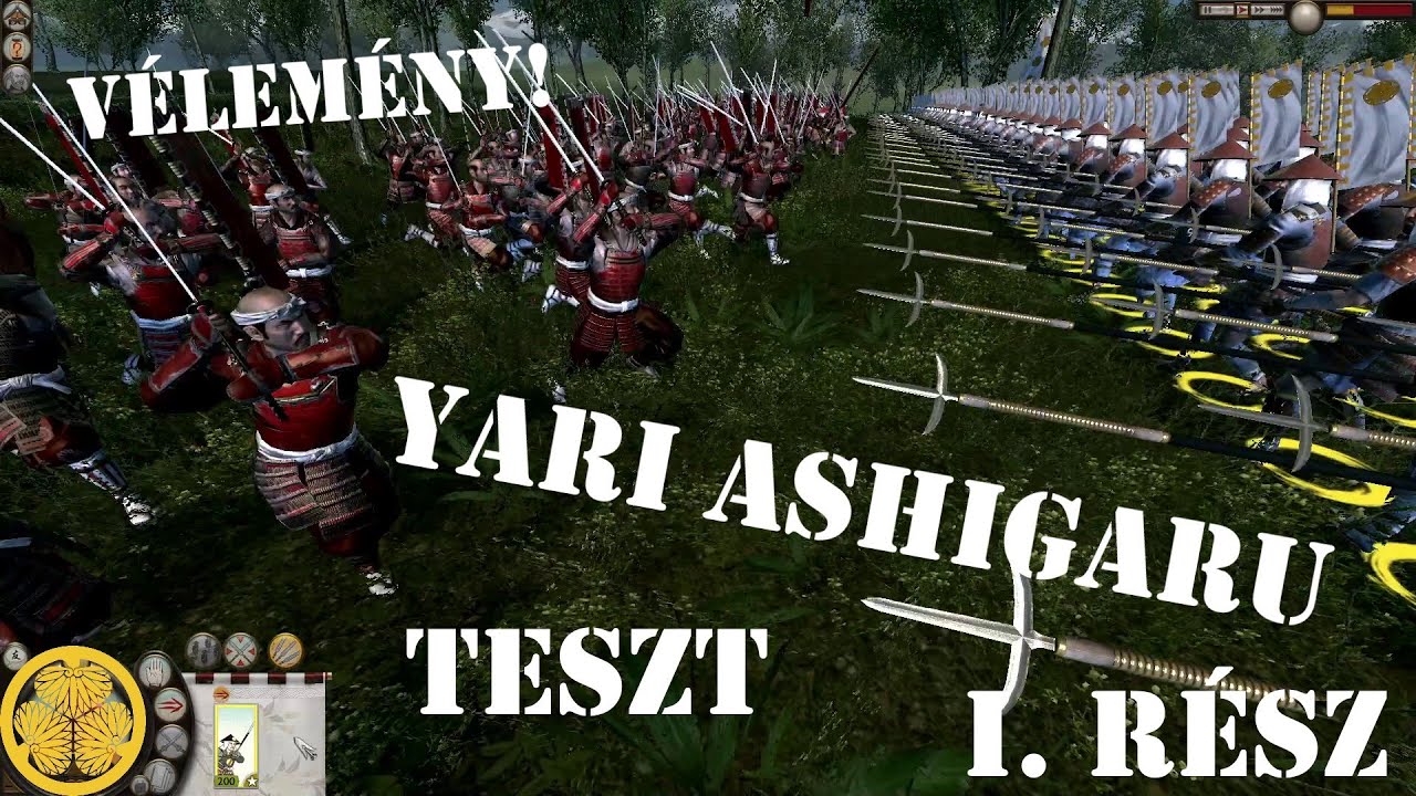 I. rész: Yari Ashigaru teszt és vélemény | Shogun 2 Total War - YouTube