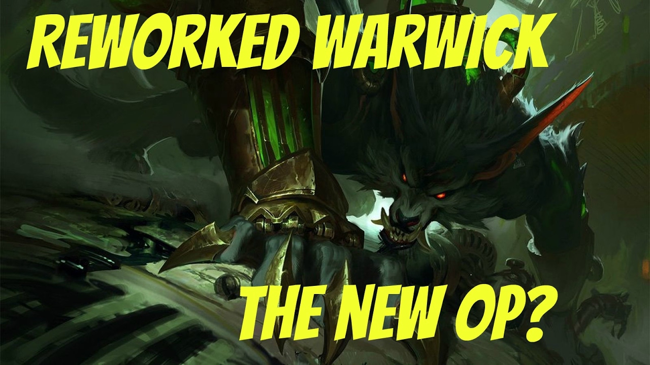 Reworked Warwick is OP? (PINOY LEAGUE) [LEAGUE OF LEGENDS GAMEPLAY ...