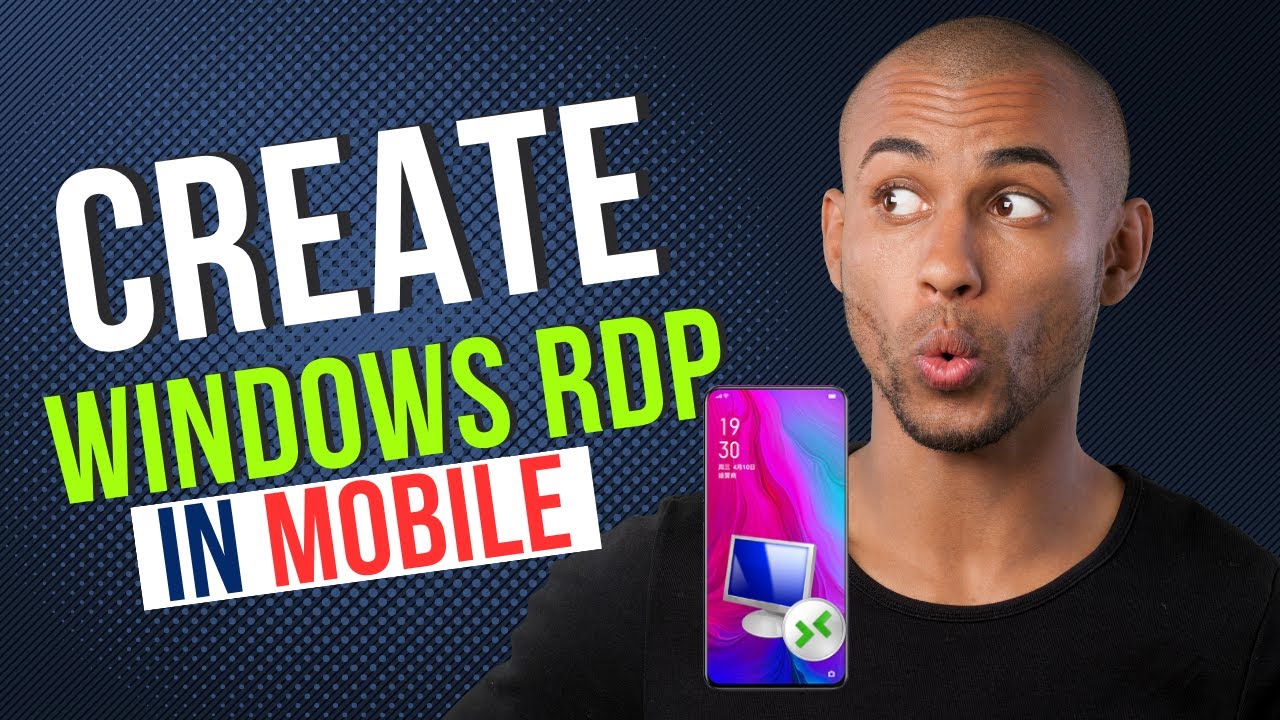 How To Create Rdp In Mobile Free How To Create Rdp In Mobile Create Rdp In Mobile Youtube