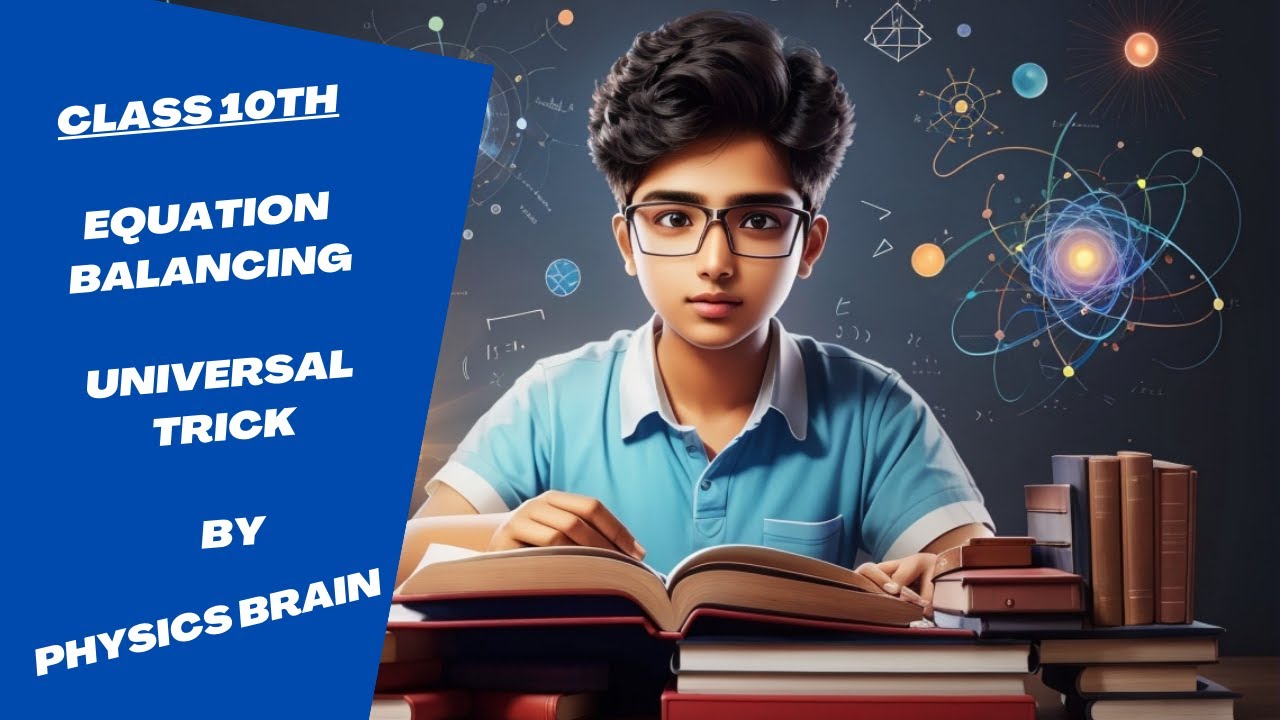 | CHEMICAL EQUATION BALANCING CLASS 10TH | IIT-JEE | NEET | NDA | IAS ...