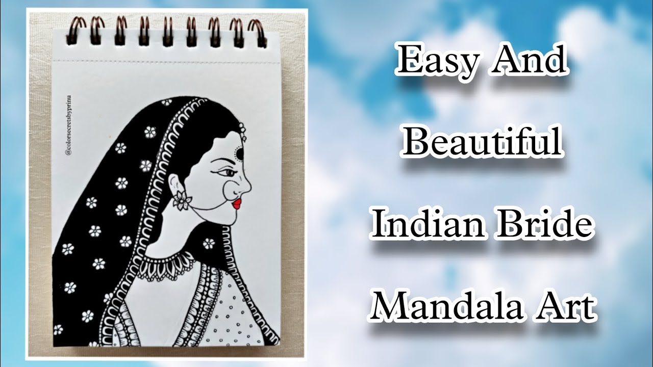 Traditional INDIAN Bride Mandala Art for Beginners😍 Indian Bride ...