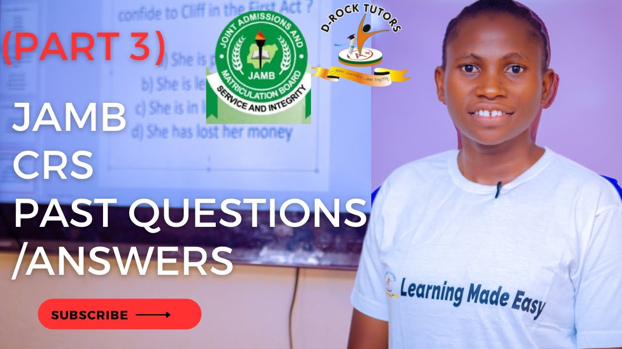 CRS JAMB & POST UTME PAST QUESTIONS (PART 3) - YouTube