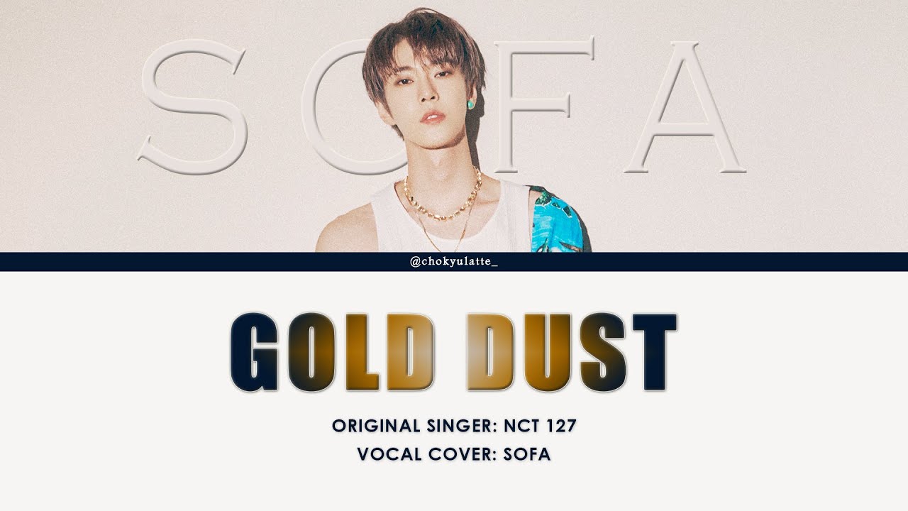 NCT 127 - Gold Dust | Cover by Sofa - YouTube