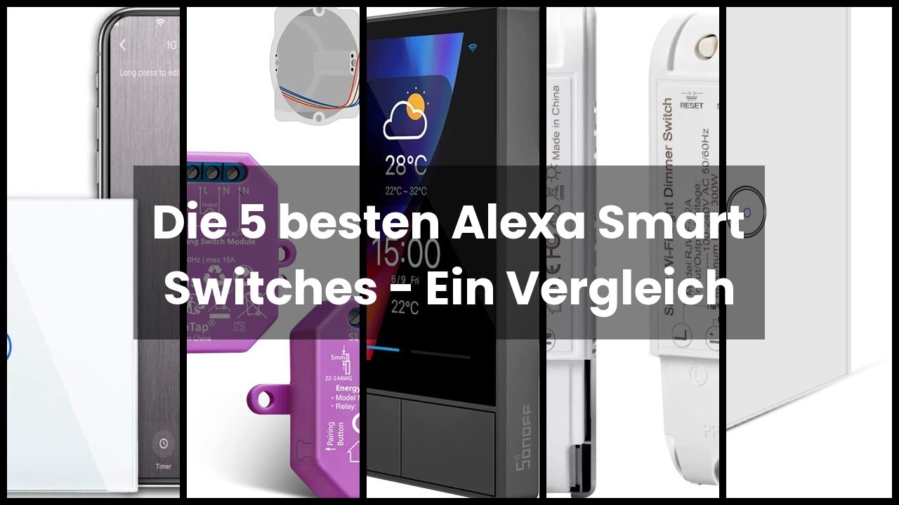 Alexa Smart Switches: Die 5 besten Alexa Smart Switches - Ein Vergleich ...