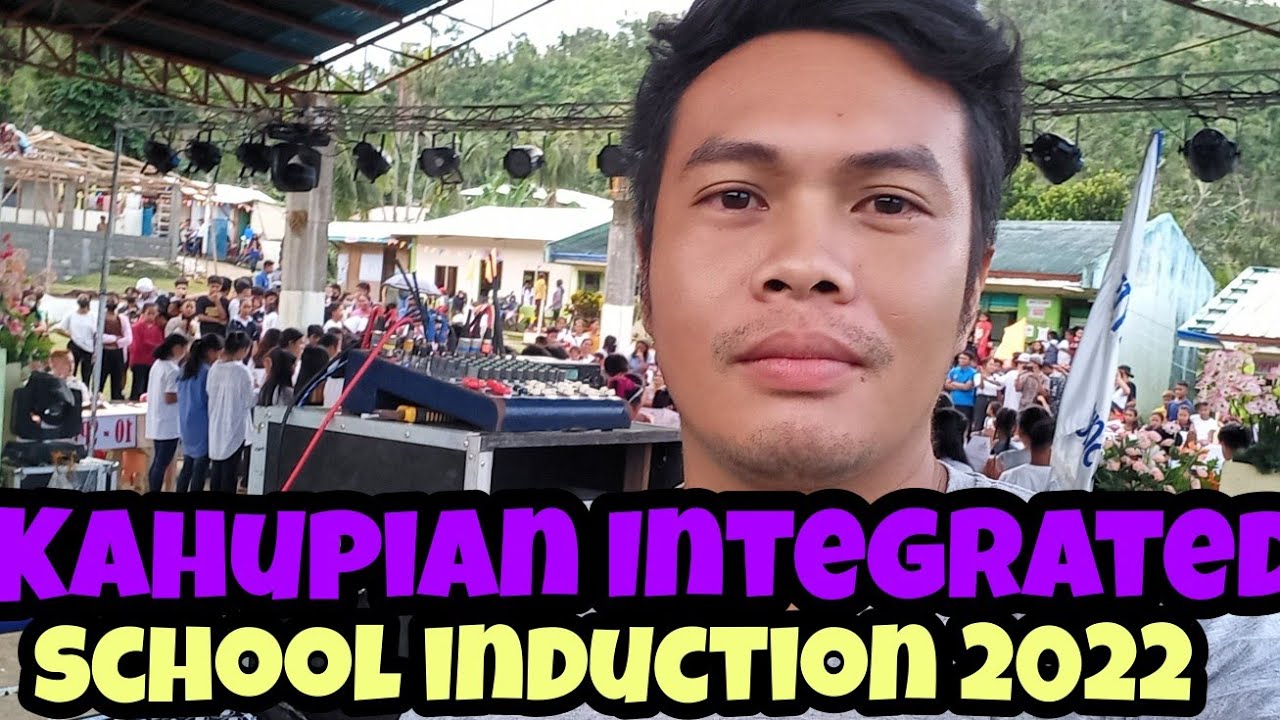 KAHUPIAN INTEGRATED SCHOOL 2K22 - YouTube