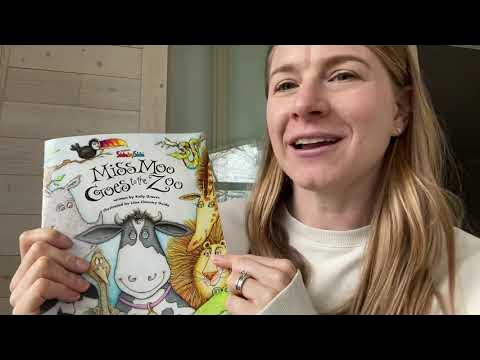 Miss Moo Goes to the Zoo by Kelly Graves (Children’s Read Aloud by Dana ...