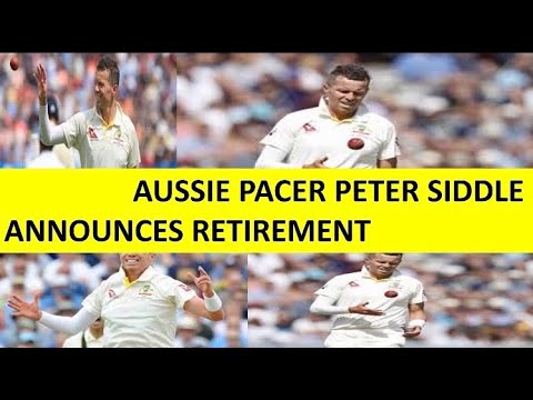 AUSSIE PACER PETER SIDDLE ANNOUNCES RETIREMENT - YouTube