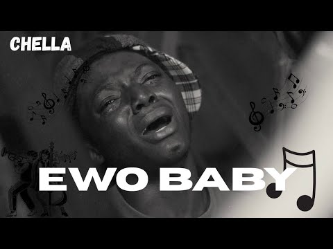 Chella - Ewo Baby (Lyrics video) - YouTube