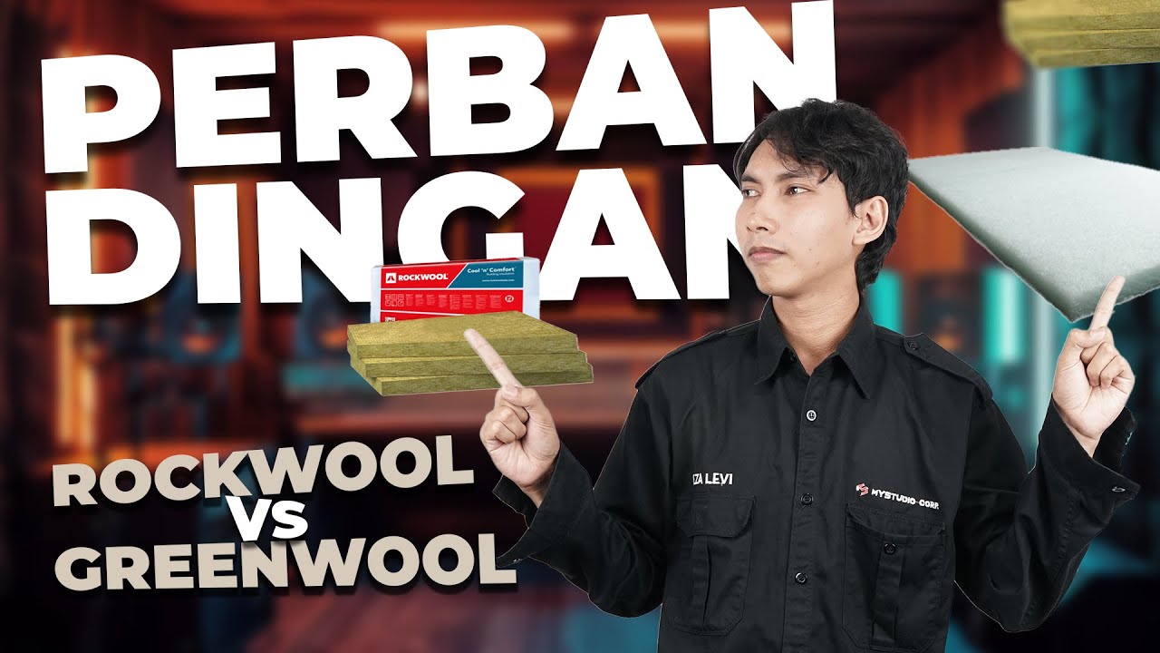 Rockwool vs Greenwool — Material Akustik Mana yang Lebih Bagus untuk ...