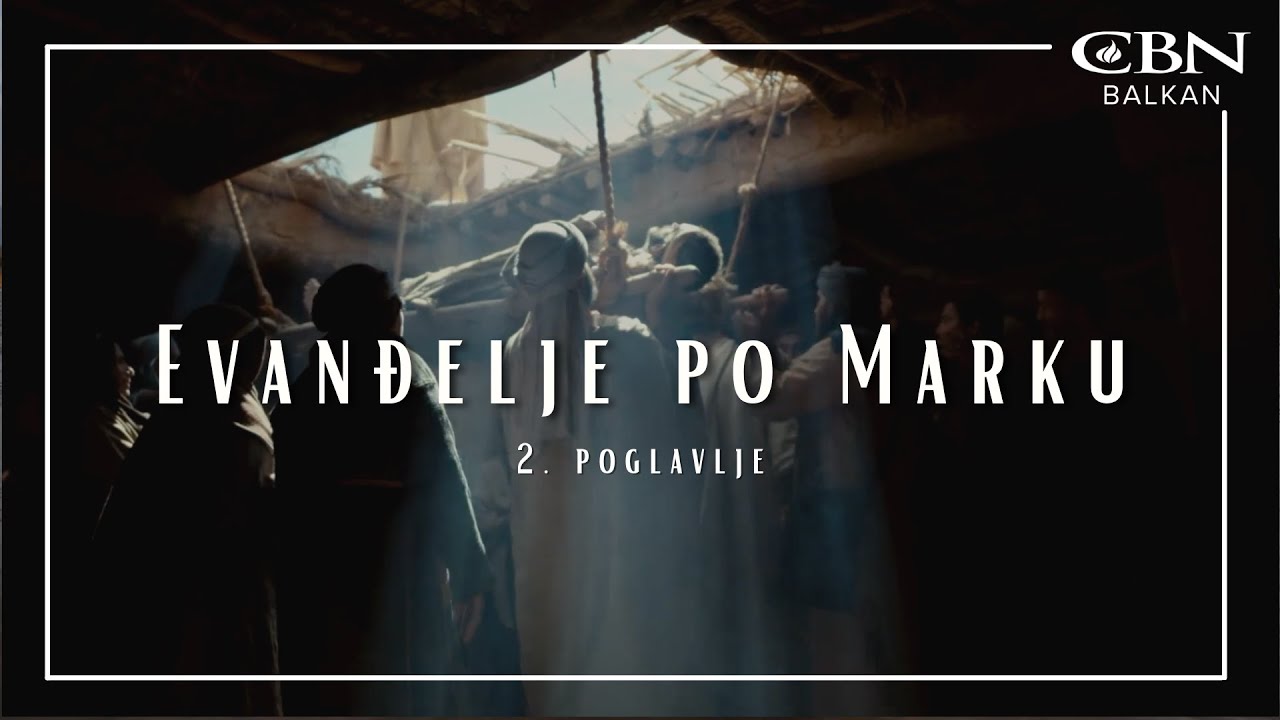 2. Poglavlje | Evanđelje po Marku | LUMO Project - YouTube