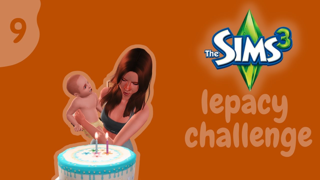 CRYING BABY SIMULATOR (and a birthday!) | Sims 3 Lepacy Challenge | Pt ...