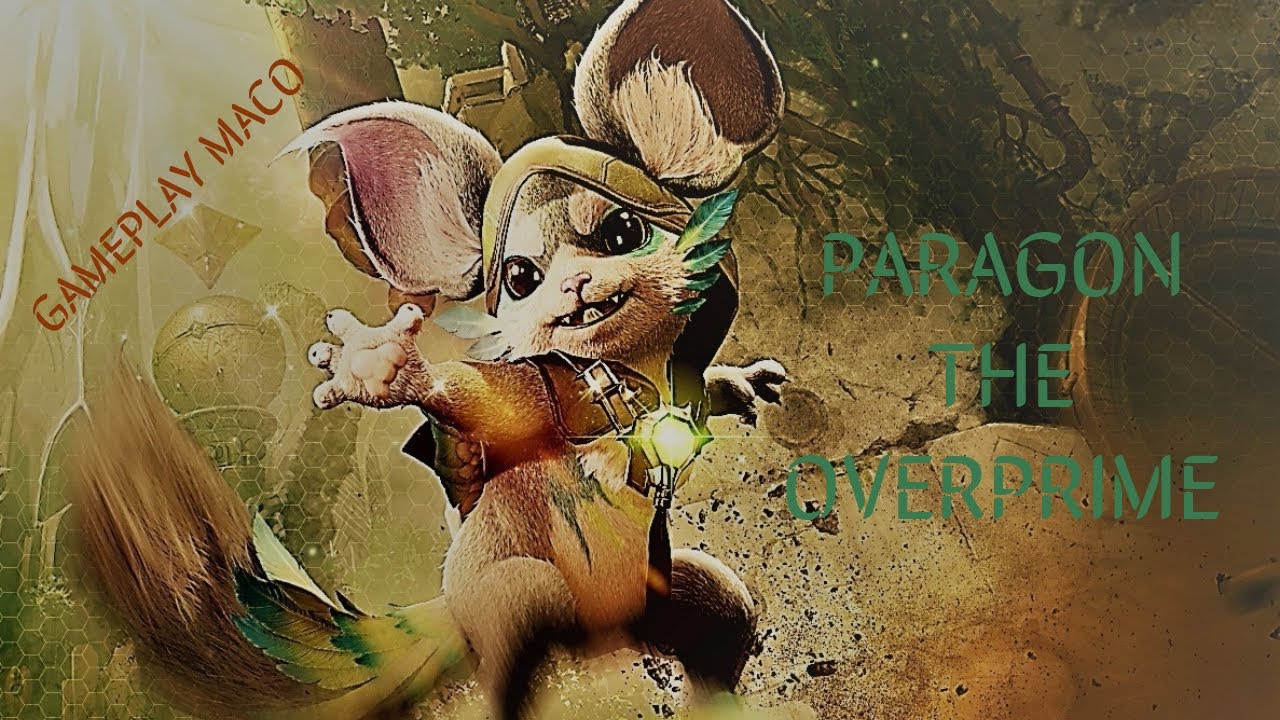 Curando con el pequeño MACO PARAGON THE OVERPRIME - YouTube