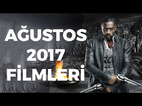 Ağustos 2017 Filmleri
