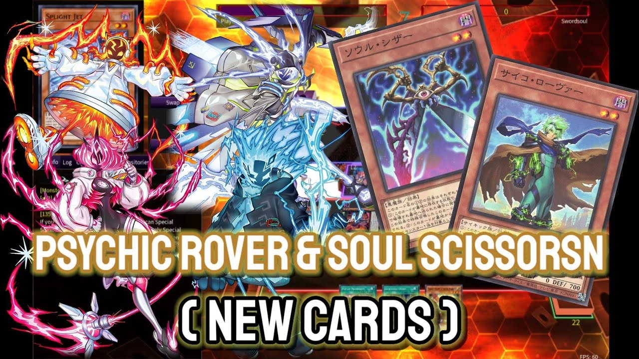 YGOPRO - Psychic Rover & Soul Scissorsn | Testing Deck & New Cards ...