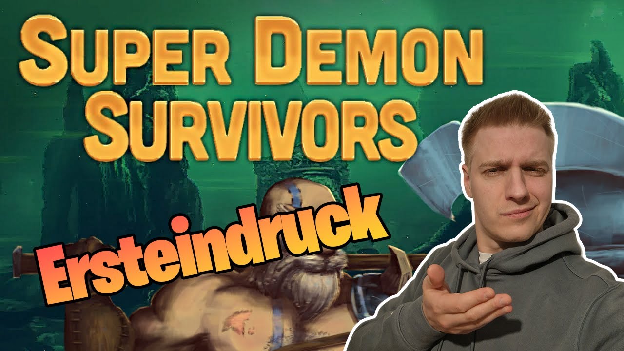 Yey Or Ney? - Super Demon Survivors Ersteindruck - YouTube