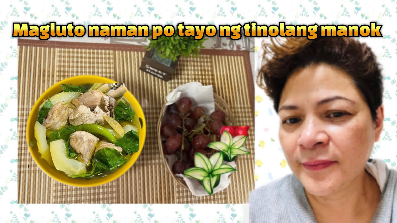 MAG LUTO NAMAN PO TAYO NG TINOLANG MANOK #isabelinjapan - YouTube