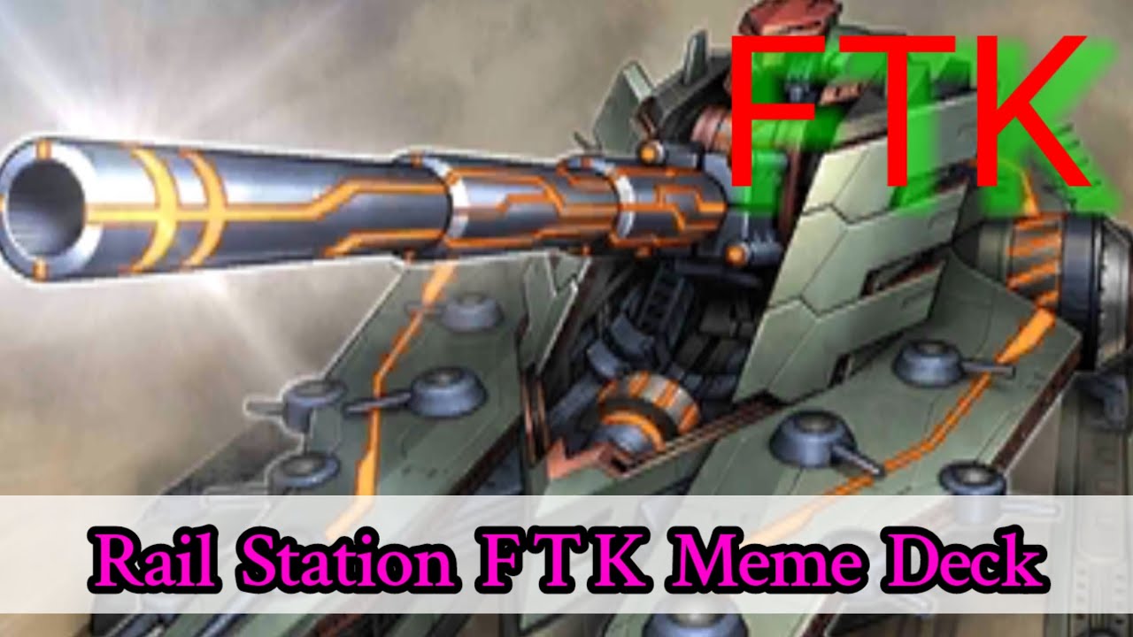 Rail Station FTK Meme Deck(Yu-Gi-Oh Duel links) - YouTube