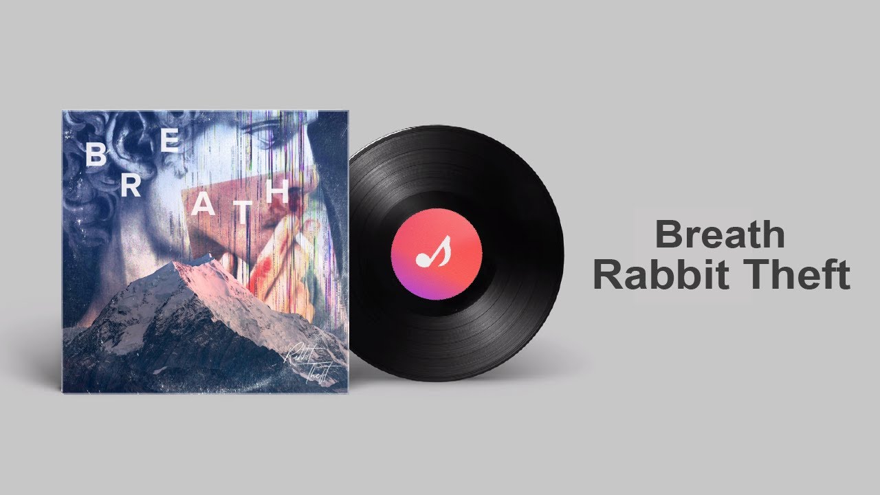 Breath - Rabbit Theft | No Copyright Music - YouTube
