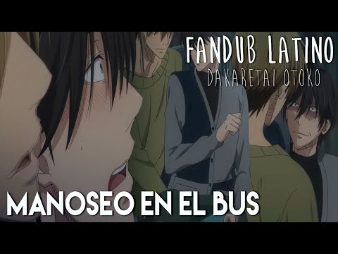 RETO FANDUB -【Dakaretai Otoko】- Dobla a TAKATO -【Lum Durum】
