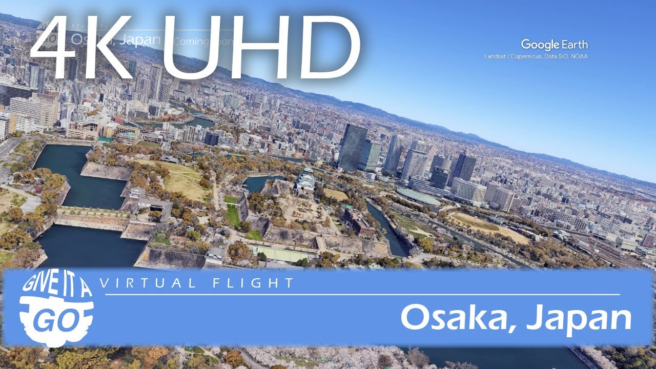 4K - Sightseeing Flight in Osaka, Osaka, Japan - Virtual Scenic Flight ...