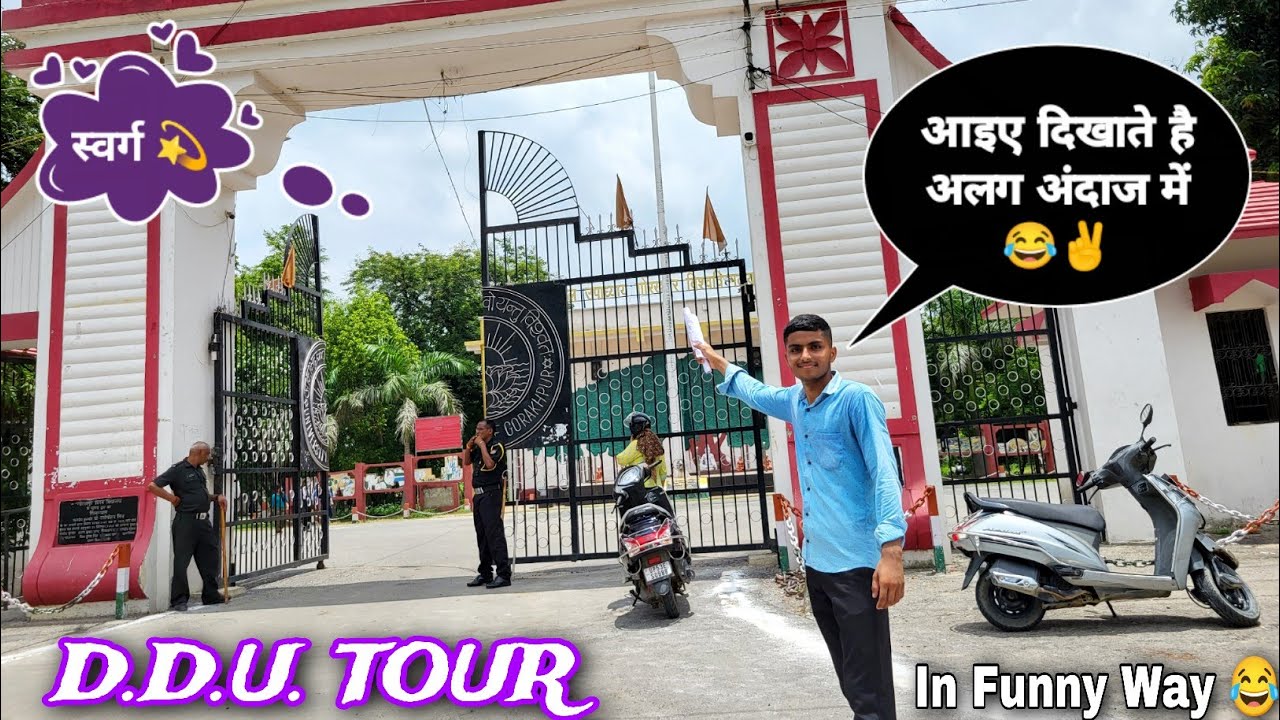 D.D.U. FULL CAMPUS TOUR ️💫 In a funny way 😂 ️ #ddu #campus #gkp # ...
