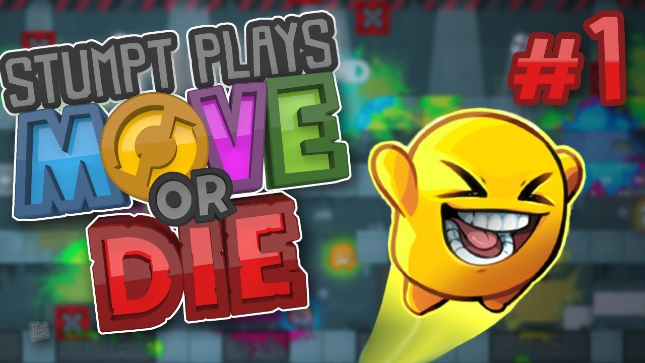 stumpt plays move or die - YouTube