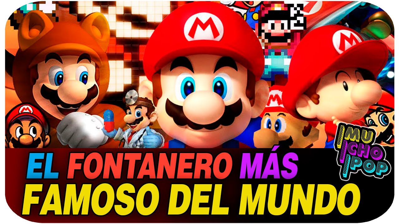 MARIO BROS / DE UN SIMPLE FONTANERO A EL PERSONAJE MÁS FAMOSO DEL MUNDO ...
