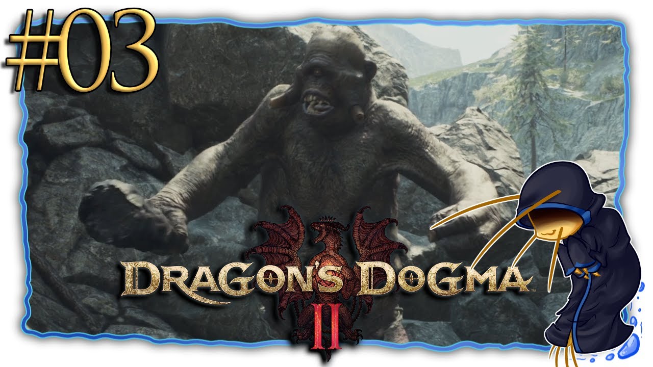Dragon's Dogma 2 | Part 03 | First Cyclops Boy [FirstRun/Let'sPlay ...