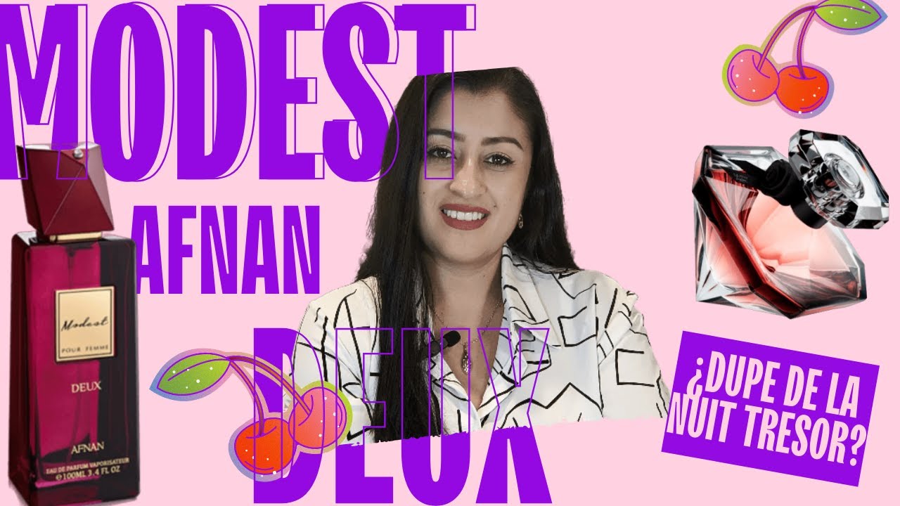 📣🍒Modest Deux de Afnan, ¿dupe de La Nuit Tresor?🤔🤨 - YouTube